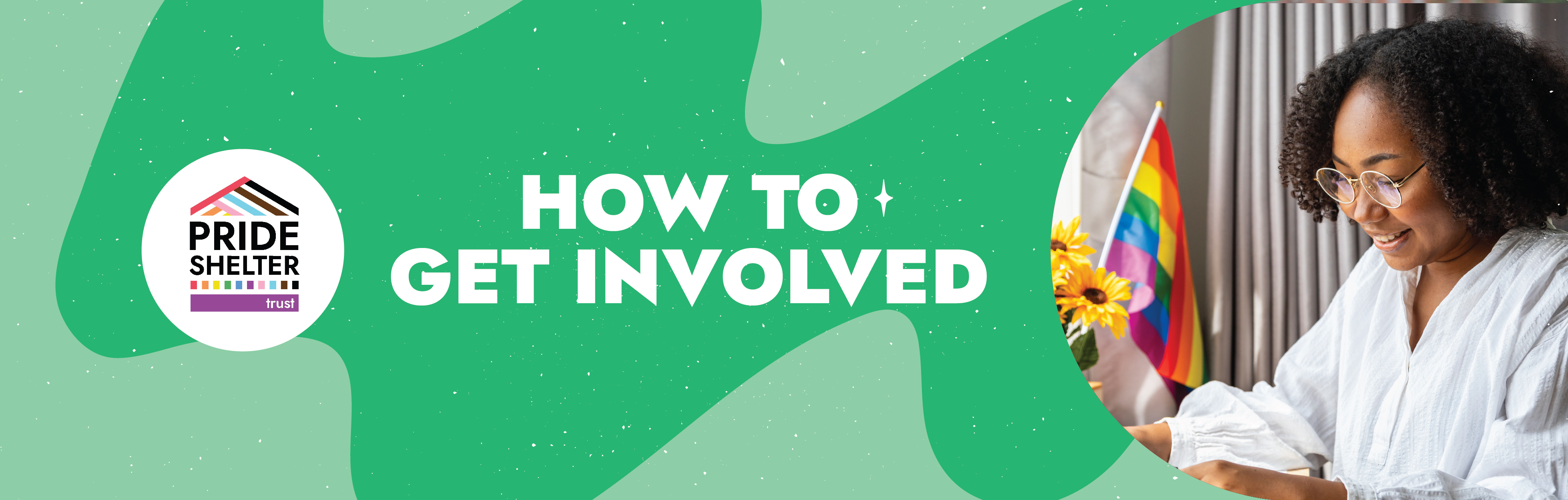 How can you help? – Pride Shelter Trust